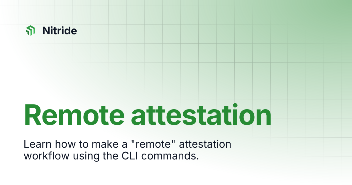 Remote attestation | Nitride