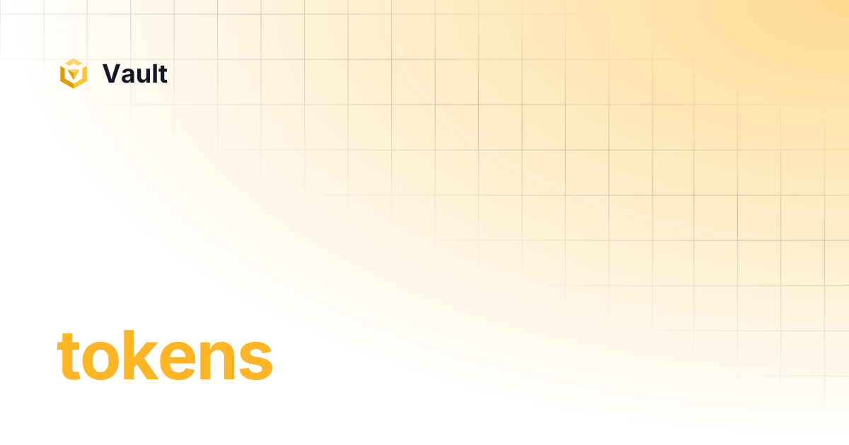 tokens | Vault