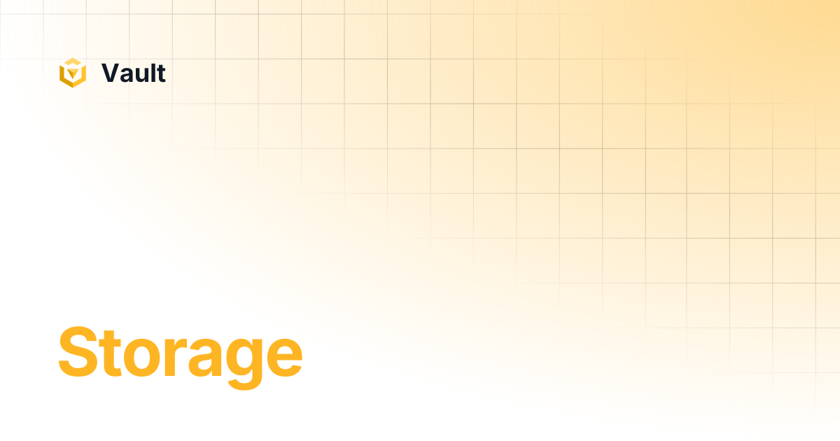 Storage | Vault